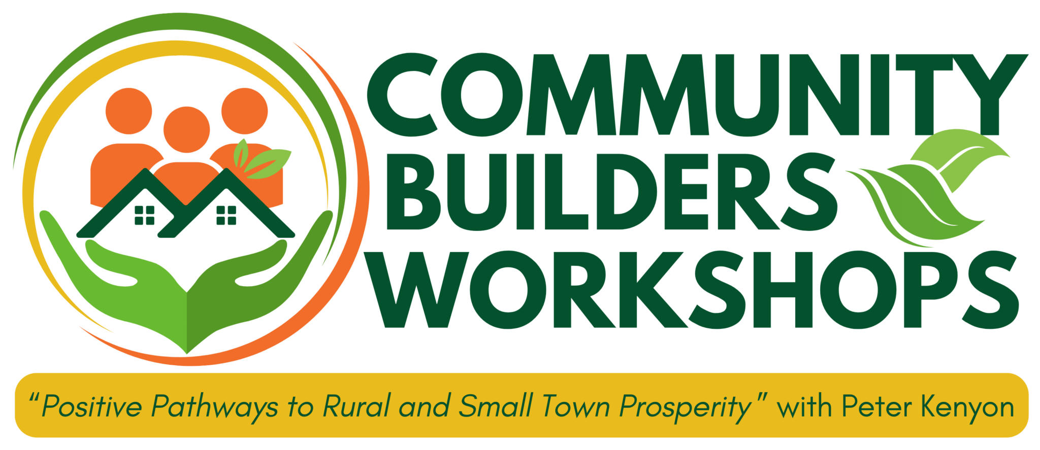Community Builders Workshop - Watrous - Saskatchewan Economic ...